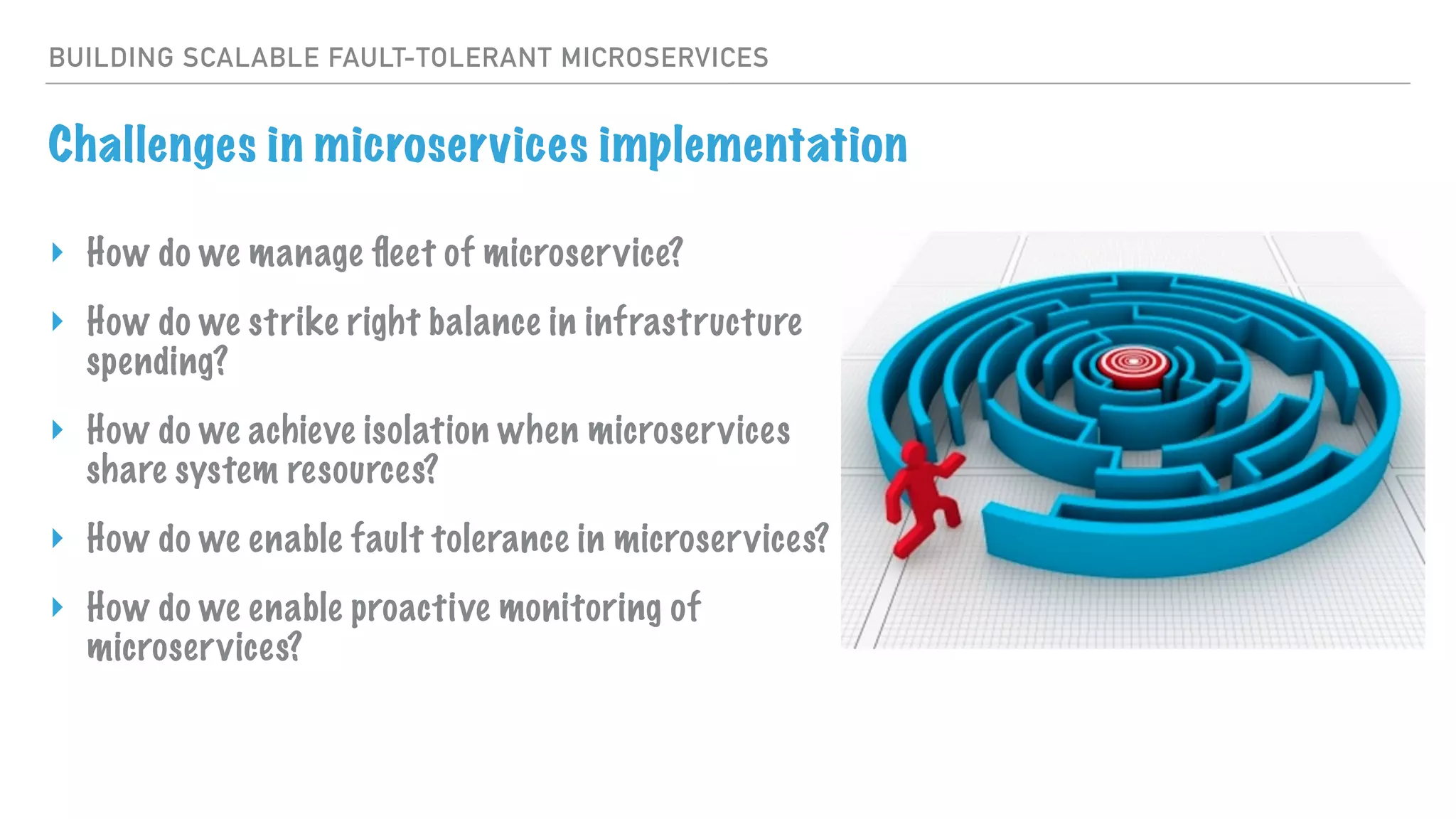 Scalable Fault Tolerant Microservices Ppt 1409