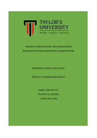 Building Science II Project 2: Report | DOCX | Design | Fine Art