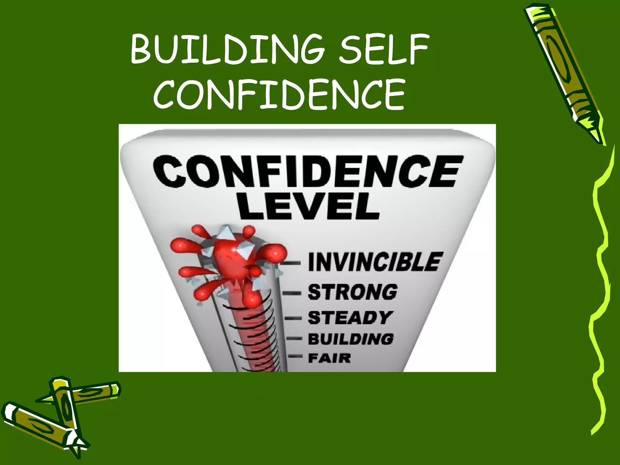 Building self confidence | PPT