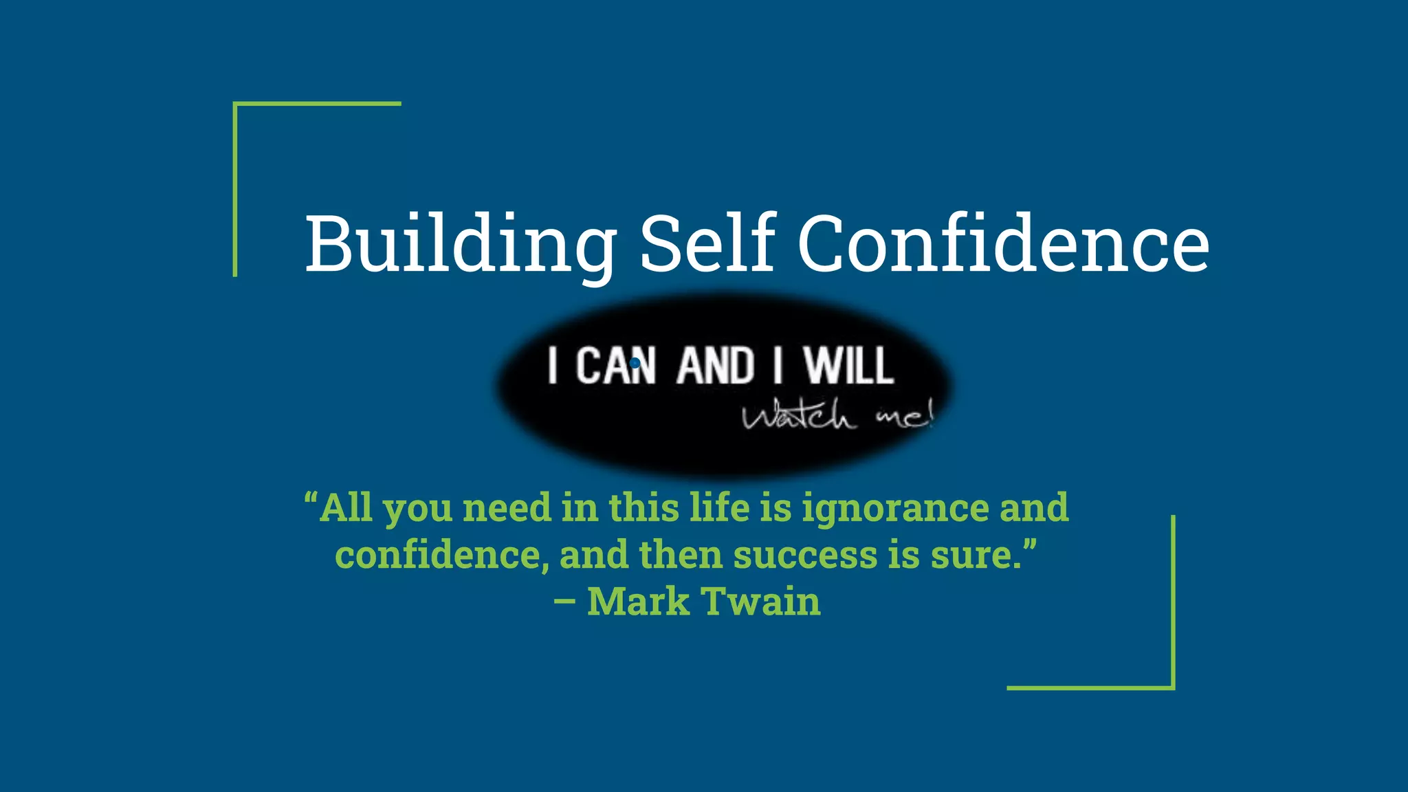 Building Self Confidence.pptx