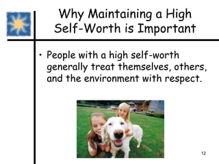 Building Self Worth, Self-Concept, and Self-Esteem | PPT