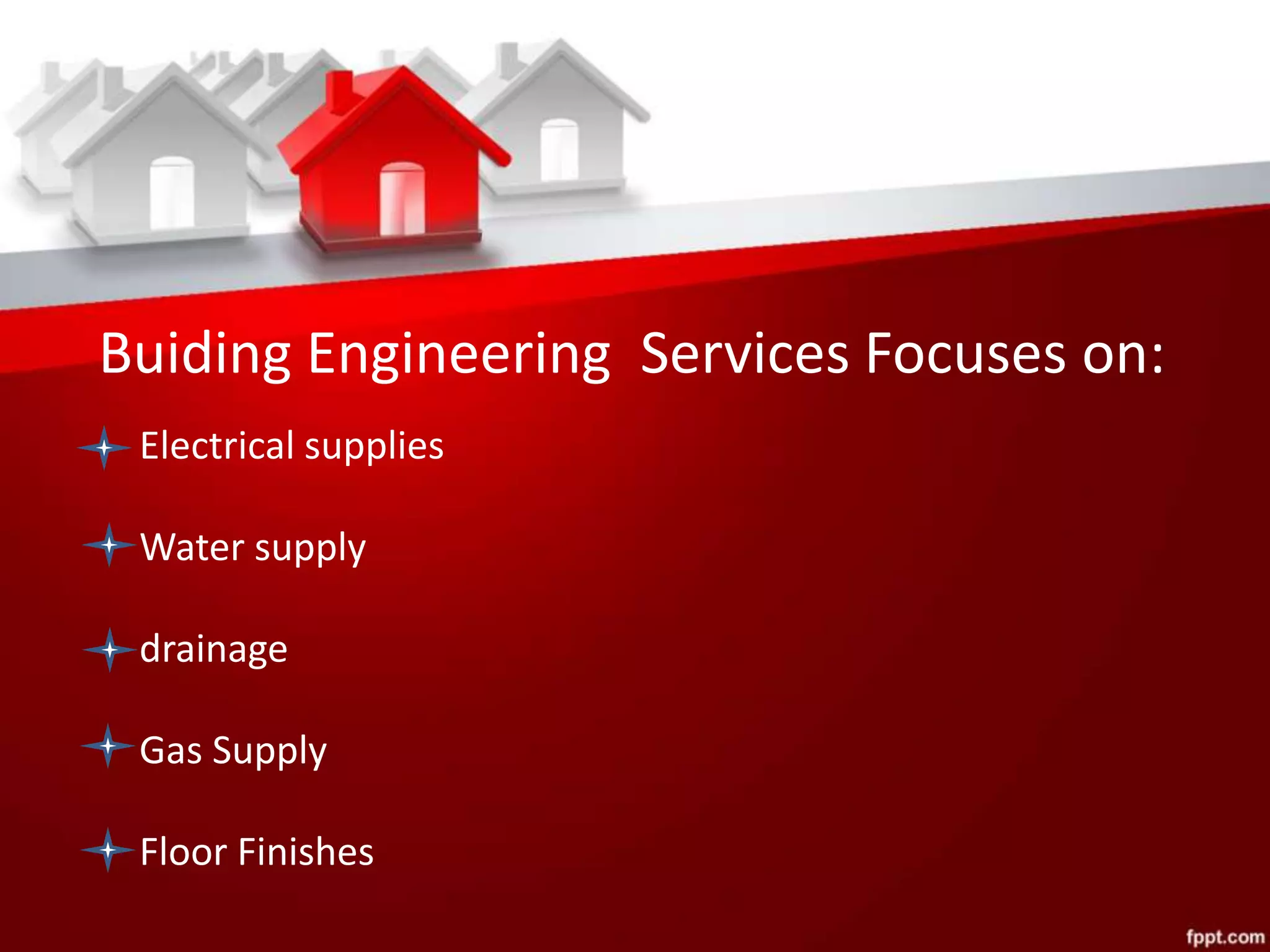 Building services and its components. | PPTX