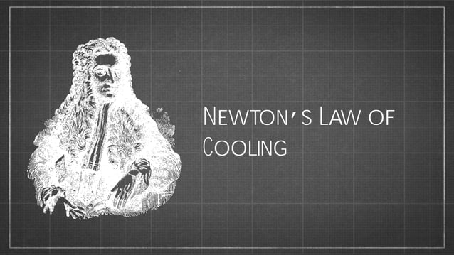 Newtons law of cooling, basics of thermodynamics | PDF | Physics | Science