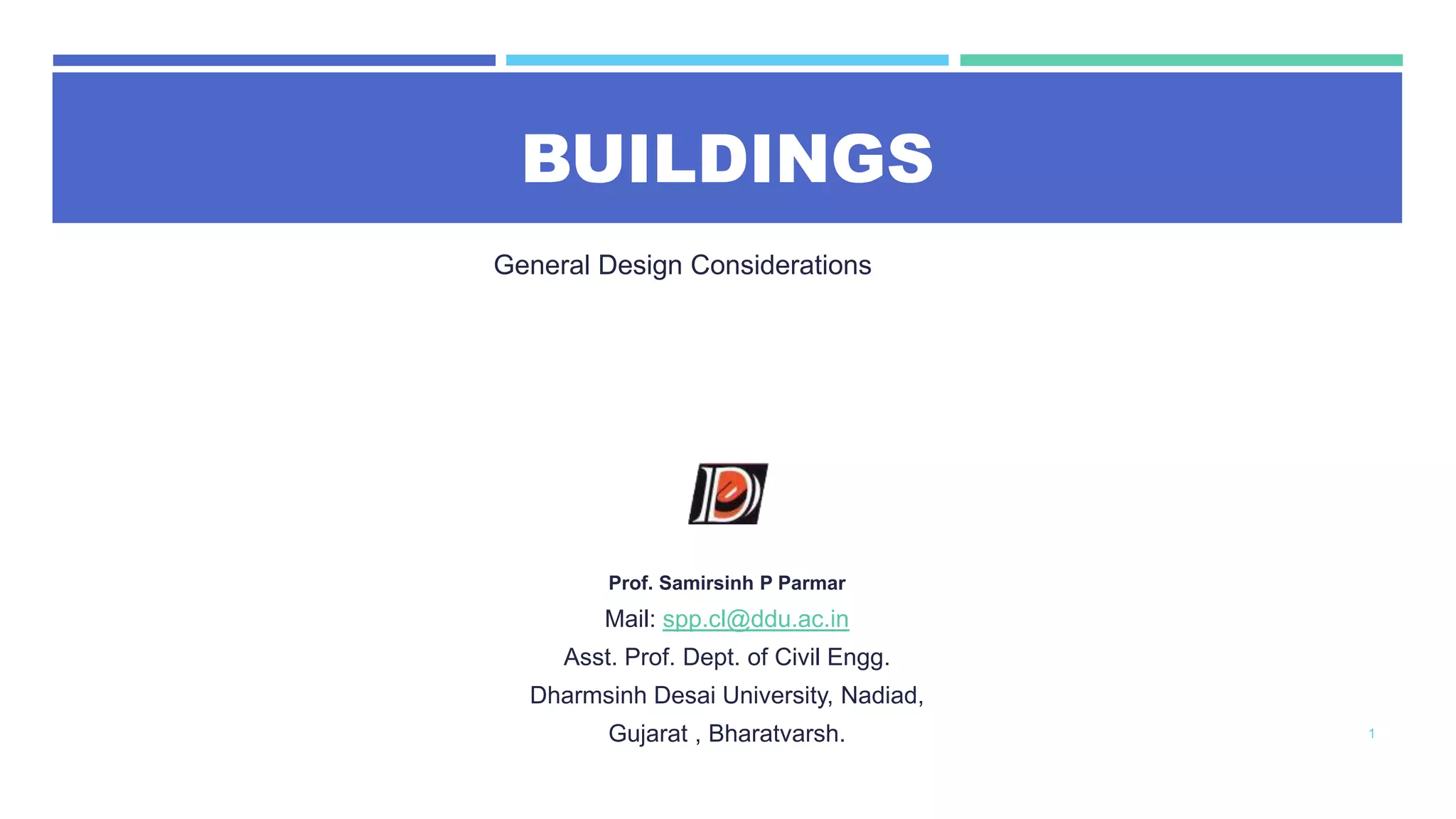 BUILDINGS GENERAL DESIGN CONSIDERATIONS.pptx