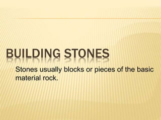 Building stones, gypsum and lime | PPTX
