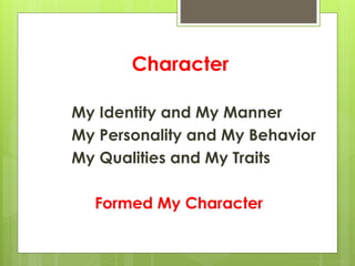 Building Strong Character | PPT