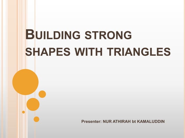 Building strong shapes with triangles | PPTX