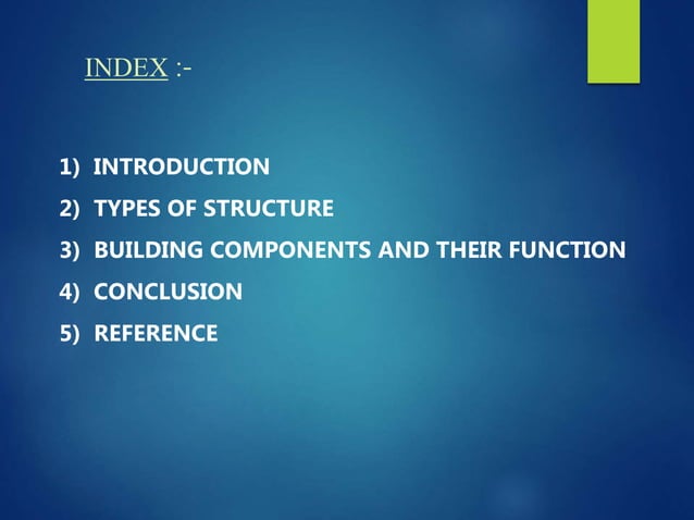 Building structure and their components | PPTX