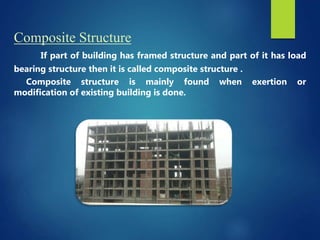 Building structure and their components | PPTX