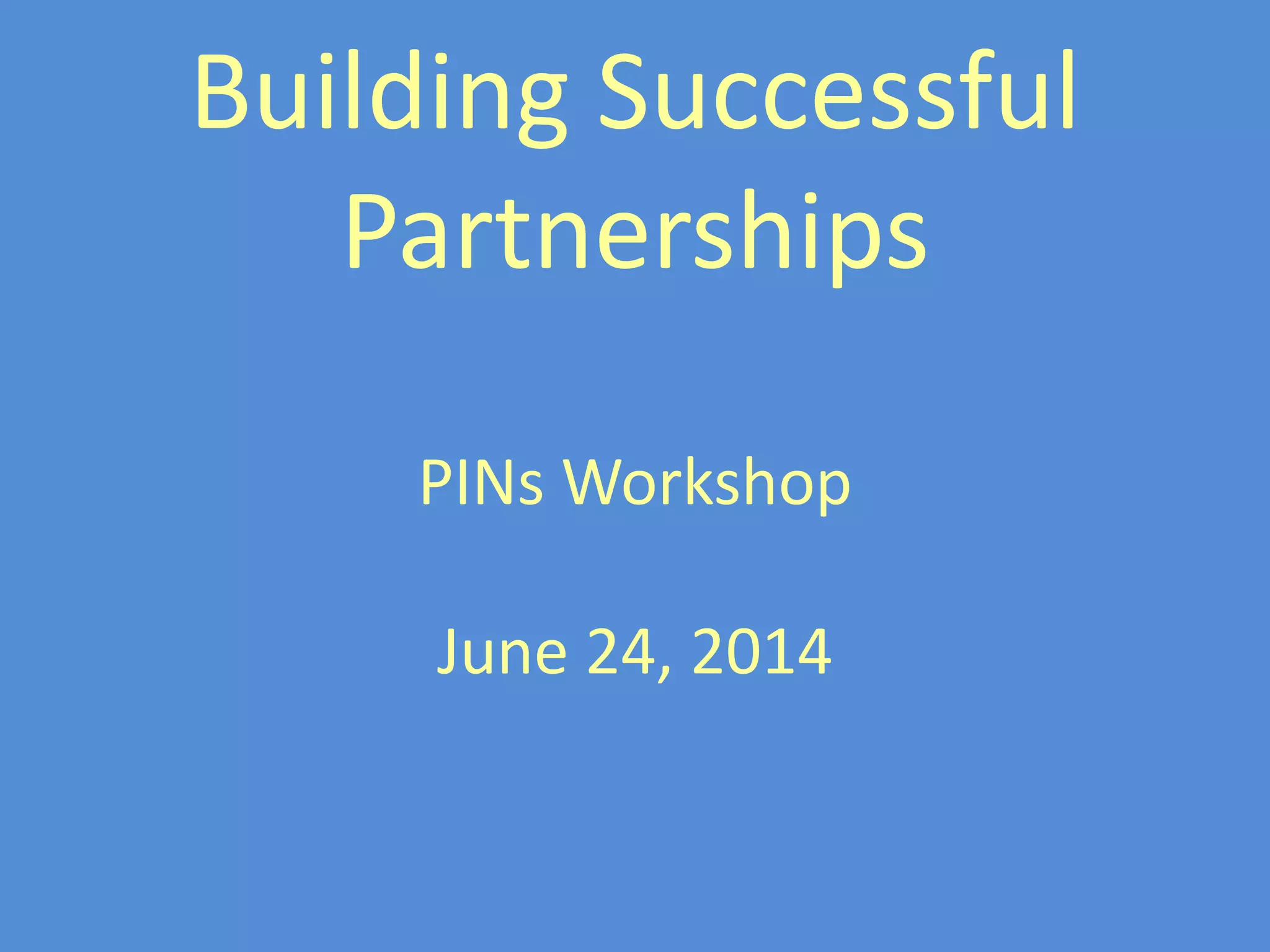 Building successful partnerships june 2014 v2 | PPTX
