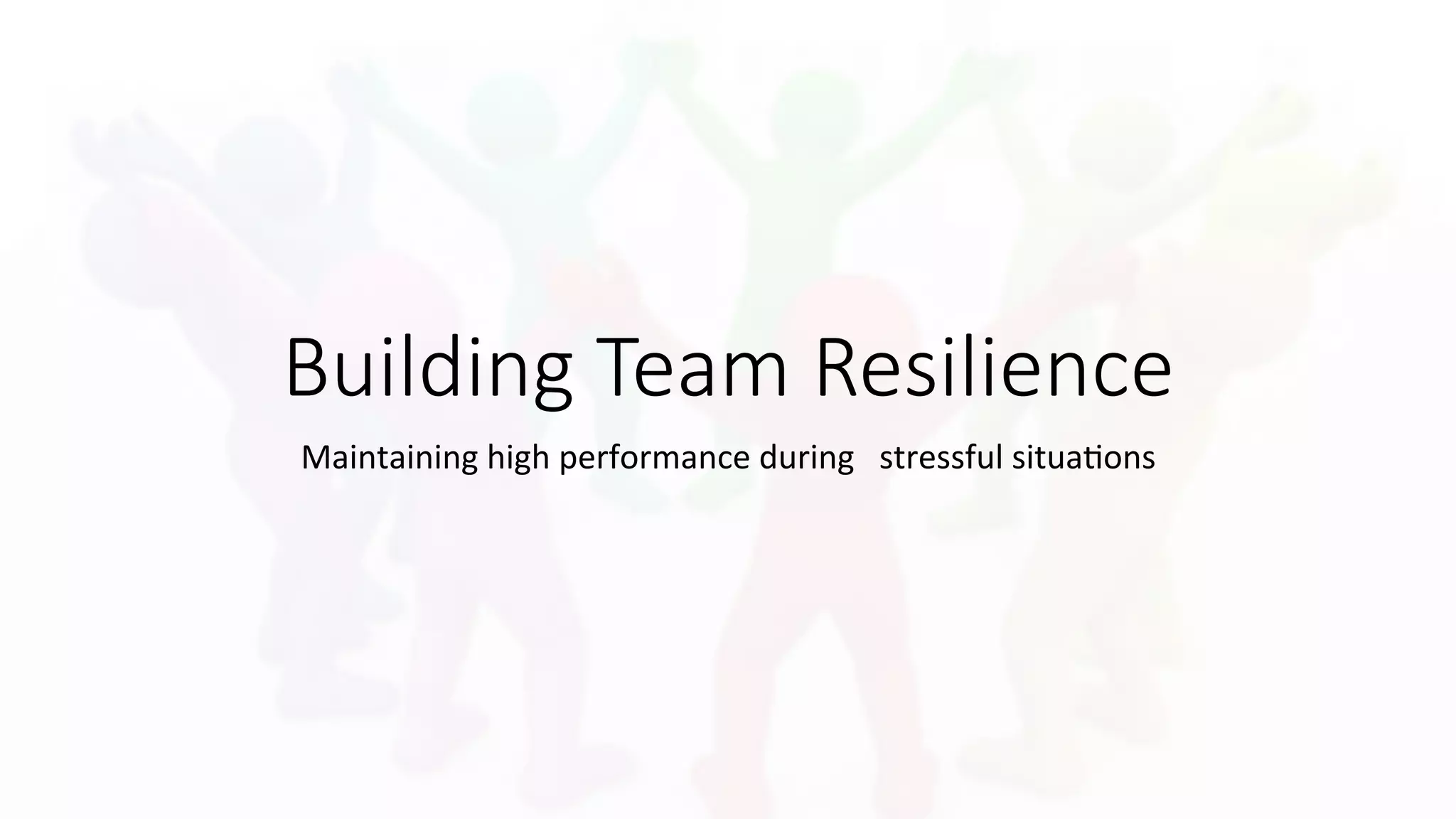 Building Team Resilience | PDF