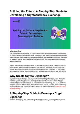 Building the Future a Step-by-Step Guide to Developing a Cryptocurrency Exchange.pdf