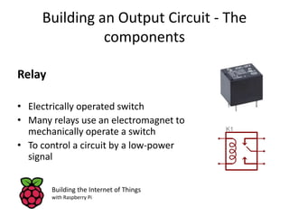 Building the Internet of Things with Raspberry Pi | PPTX