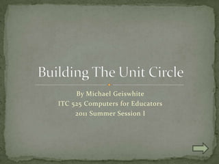 Building the Unit Circle | PPSX