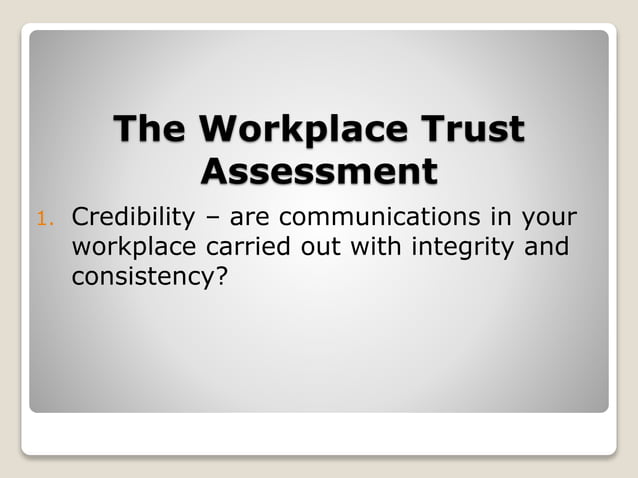 building trust at workplace environment pptx | PPTX