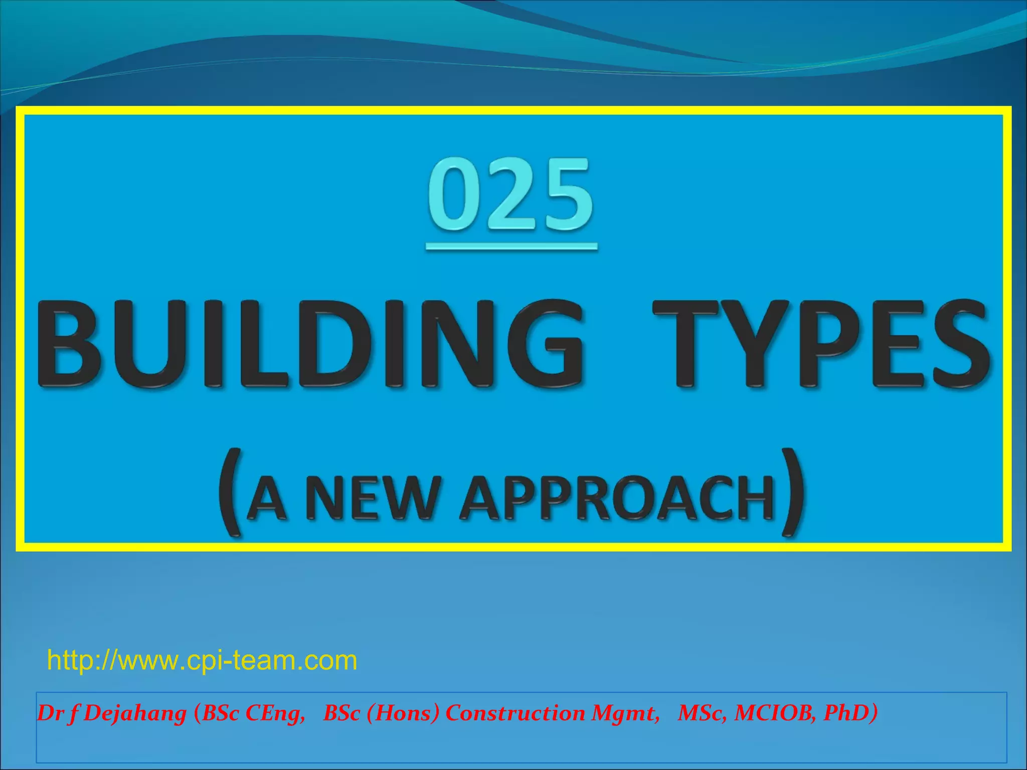 Building types a new approach | PPT