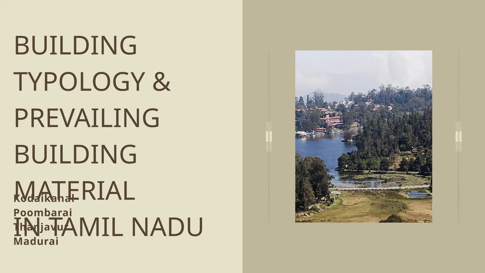 Building typology and prevailing material .pptx