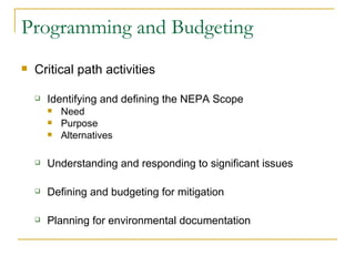 Building Value Into The Nepa Process (Aka Why Is This Important) | PPS
