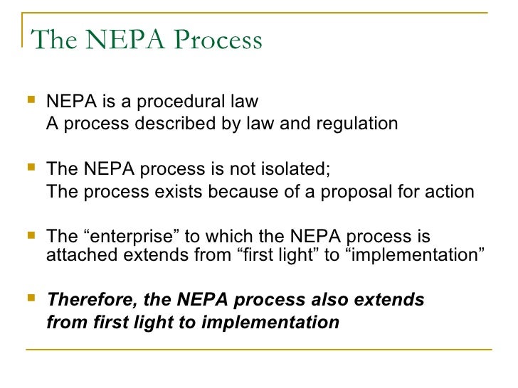 Building Value Into The Nepa Process (Aka Why Is This Important)