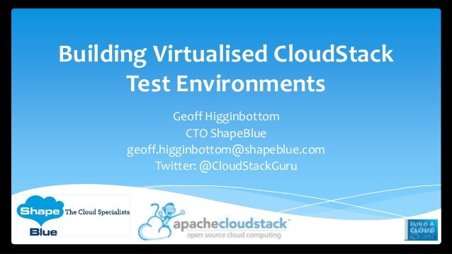Building Virtualised Cloudstack Test Environments