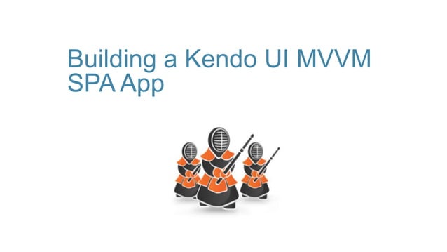 Building web applications using kendo ui and the mvvm pattern | PPTX | Web Development | Internet