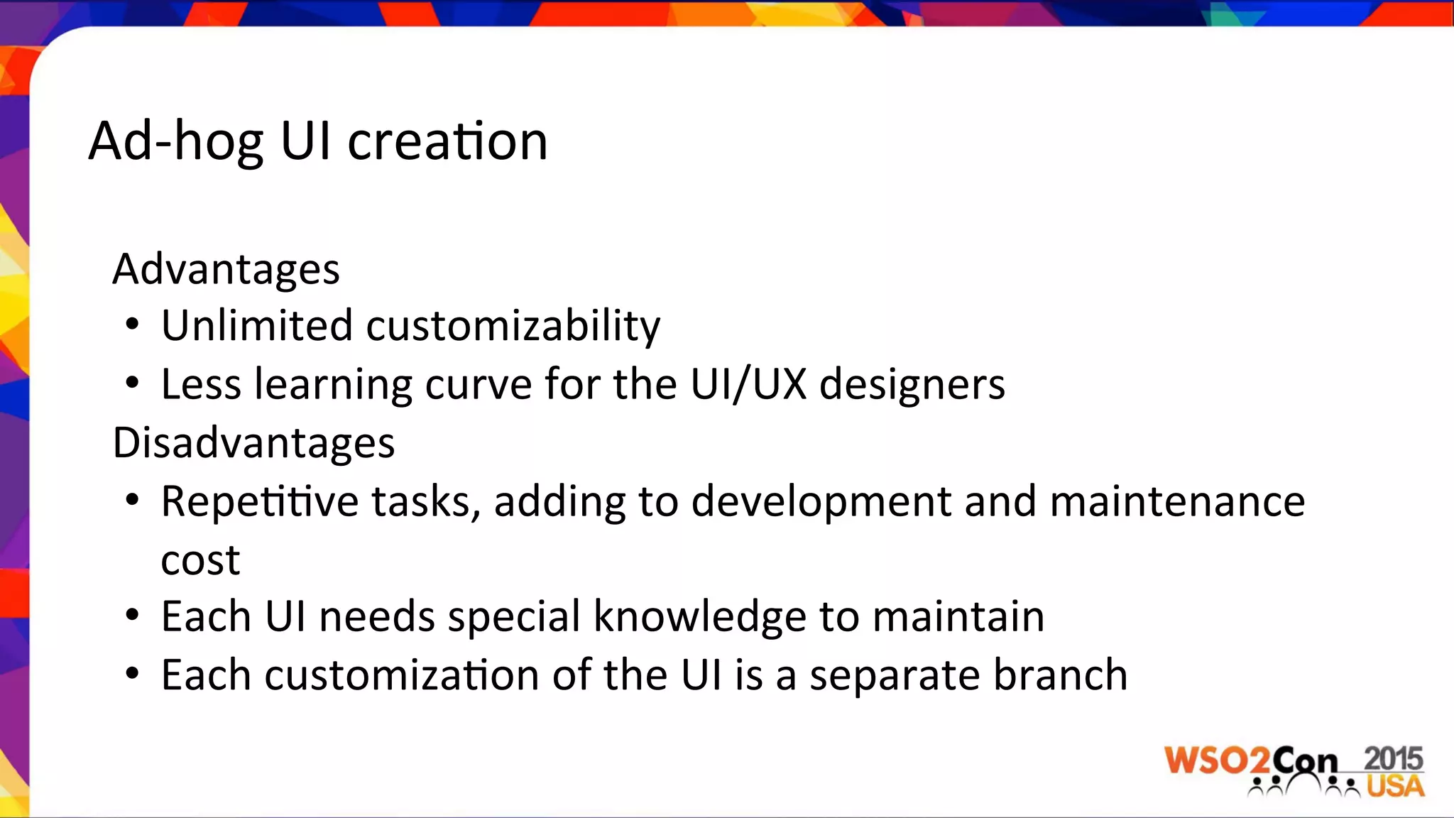WSO2Con USA 2015: Building Web Apps with Reusable UI Components and ...