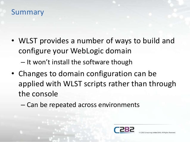 Building Weblogic Domains With Wlst