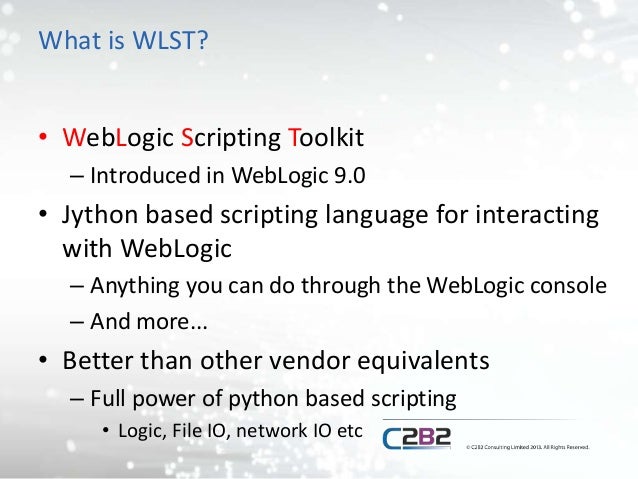 Building WebLogic Domains With WLST