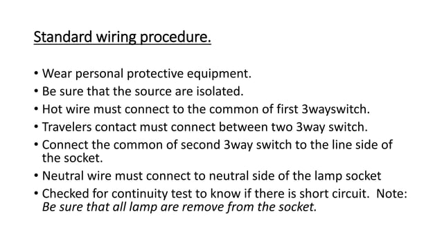 one lamp controlled by two thee way switch | PPTX
