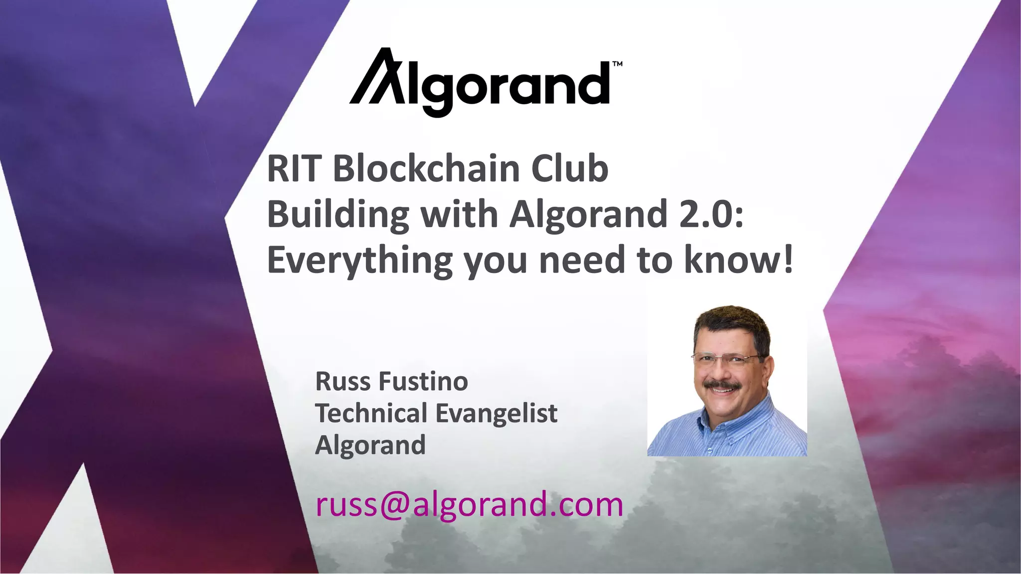 Building with Algorand 2.0, everything you need to know | PPT