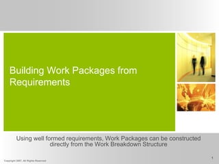 Building work packages from requirements (from mm)(larger version) | PPT