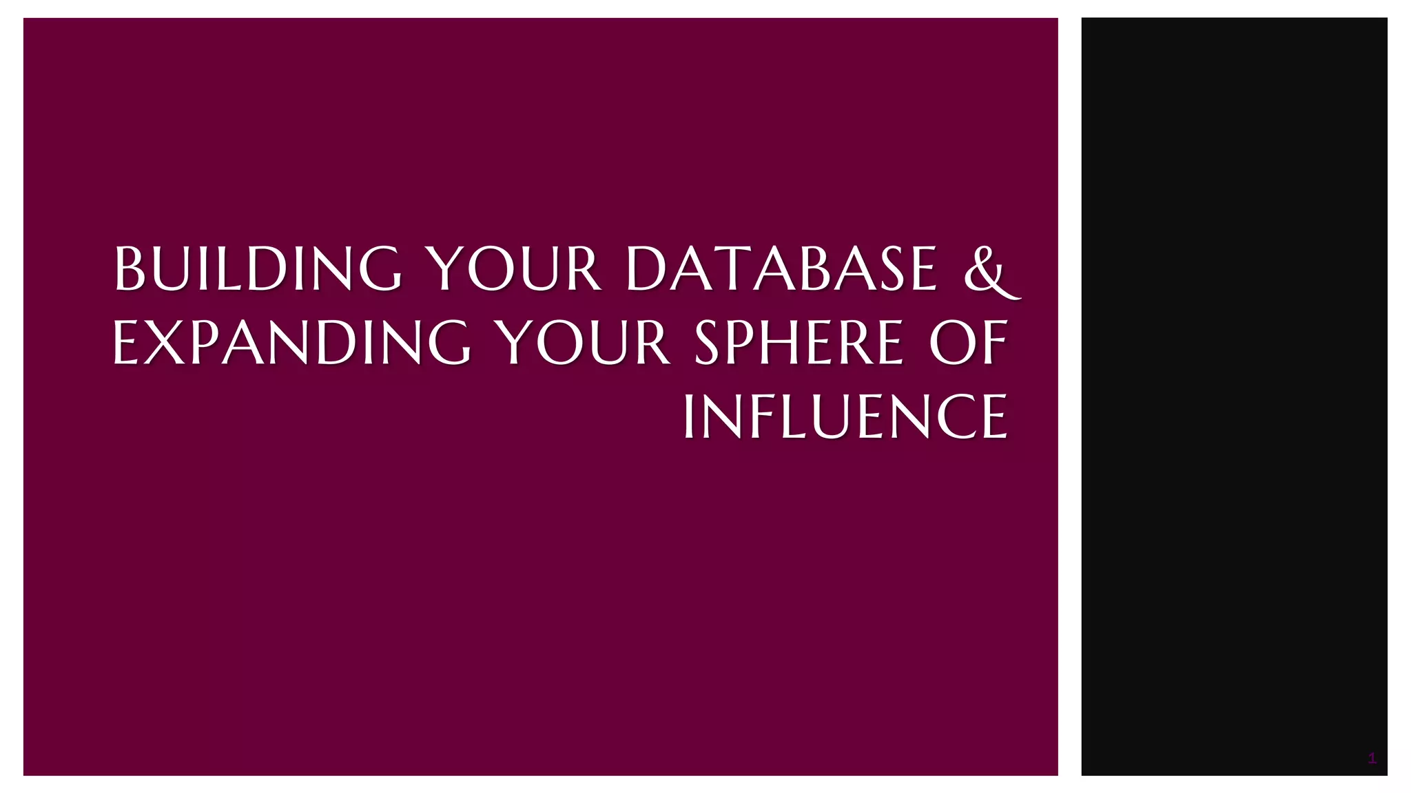 Building Your Database and Expanding Your Sphere of Influence | PDF ...