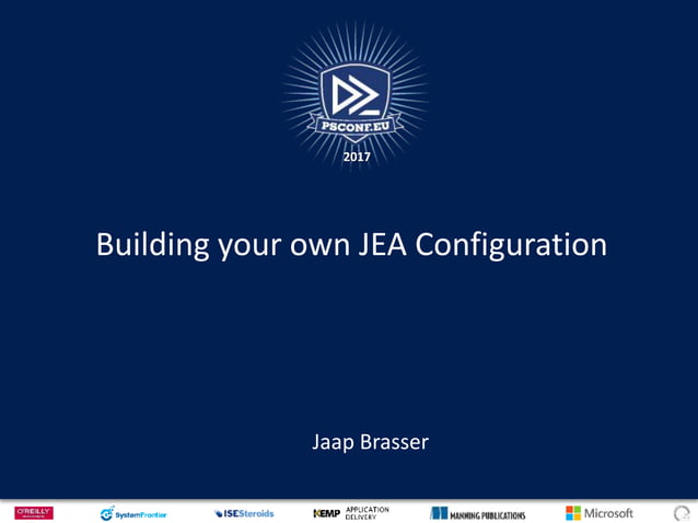 Building your own JEA Configuration | PPT