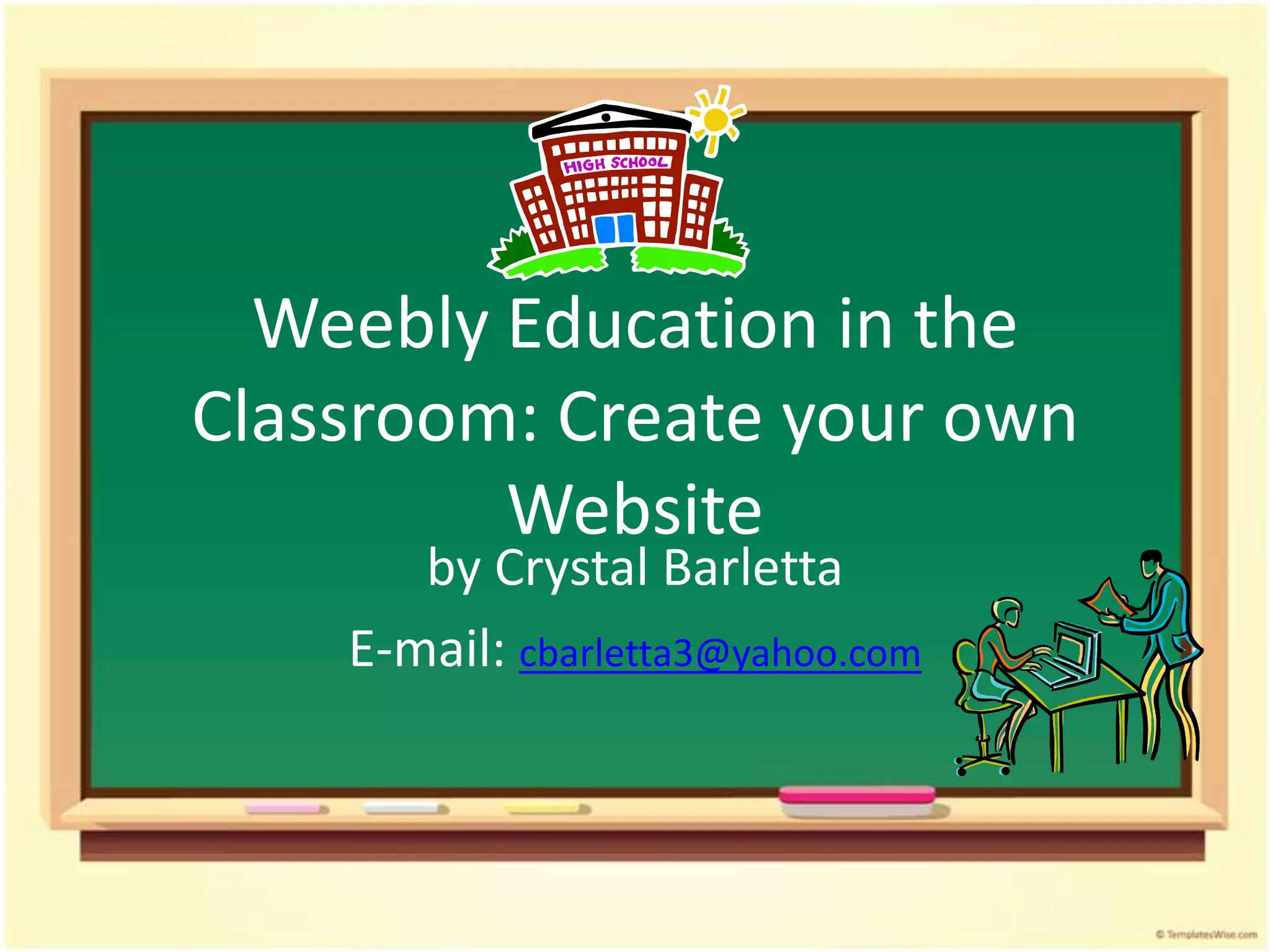 Weebly Education Website Building | PPTX