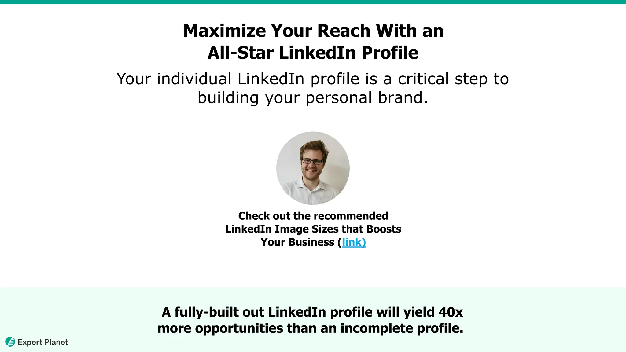 Building Your Personal Brand on LinkedIn - Expert Planet- 2024 | PPT