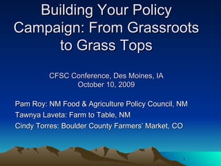 Building Your Policy Campaign From Grassroots to Grass Tops | PPT ...