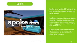 Building your virtual chat room (Mozilla hubs and spoke) | PPT
