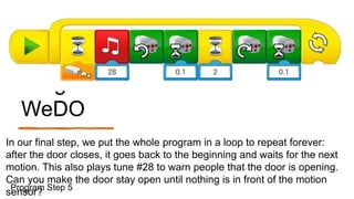 Build instructions automatic door using WeDo 2.0 | PPTX