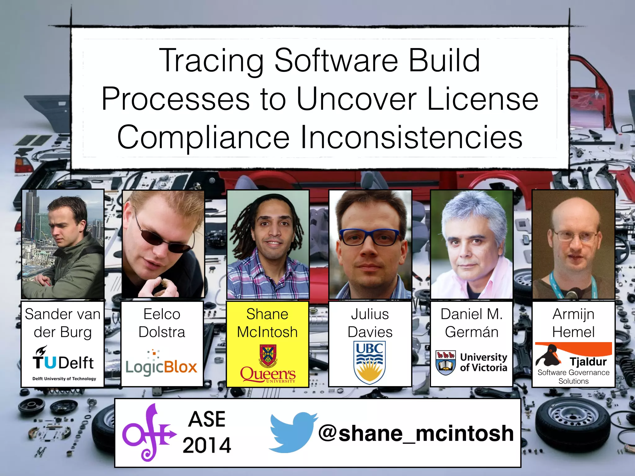 Tracing Software Build Processes to Uncover License Compliance ...