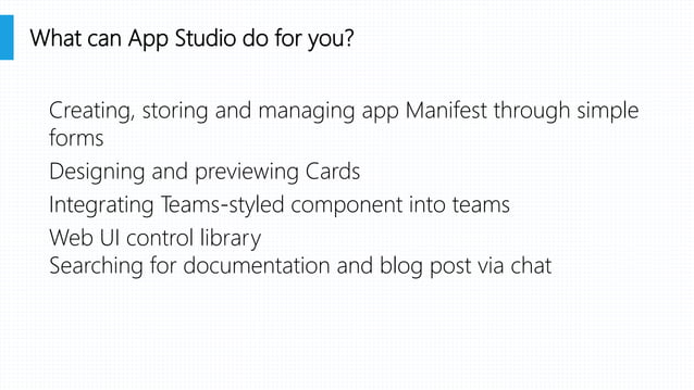 Build Microsoft Teams Apps with Teams App Studio | PPTX | Computer Software and Applications ...
