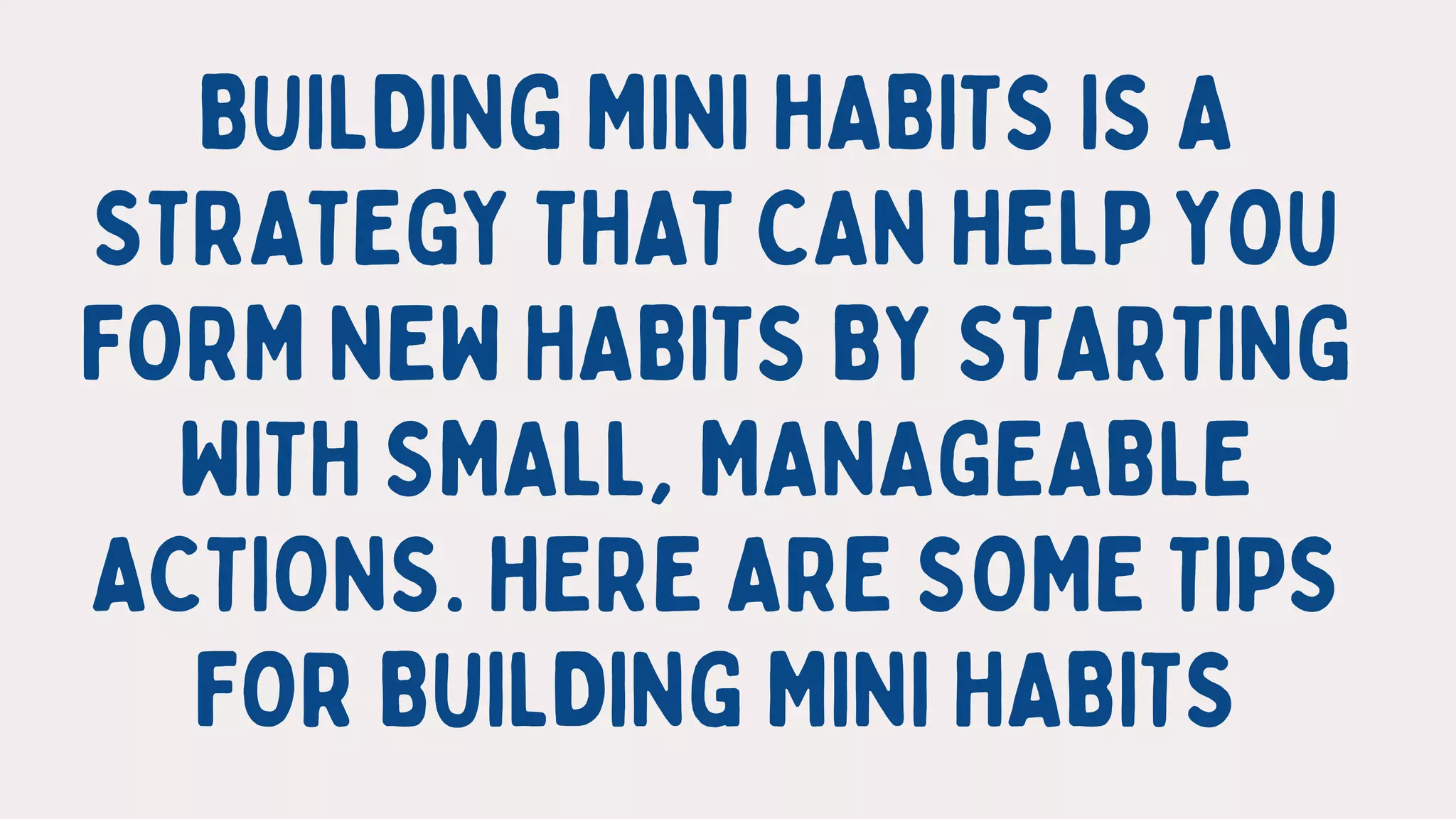 Top Tips for Building Mini Habits.pdf