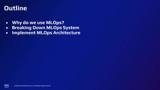Build MLOps System on AWS | PPT