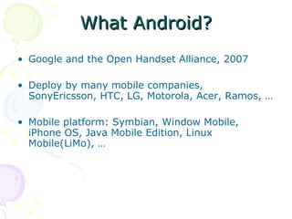 Build Mobile Application In Android | PPT | Operating Systems | Computer Software and Applications
