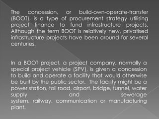 Build,Operate,Own,Transfer (BOOT) | PPTX