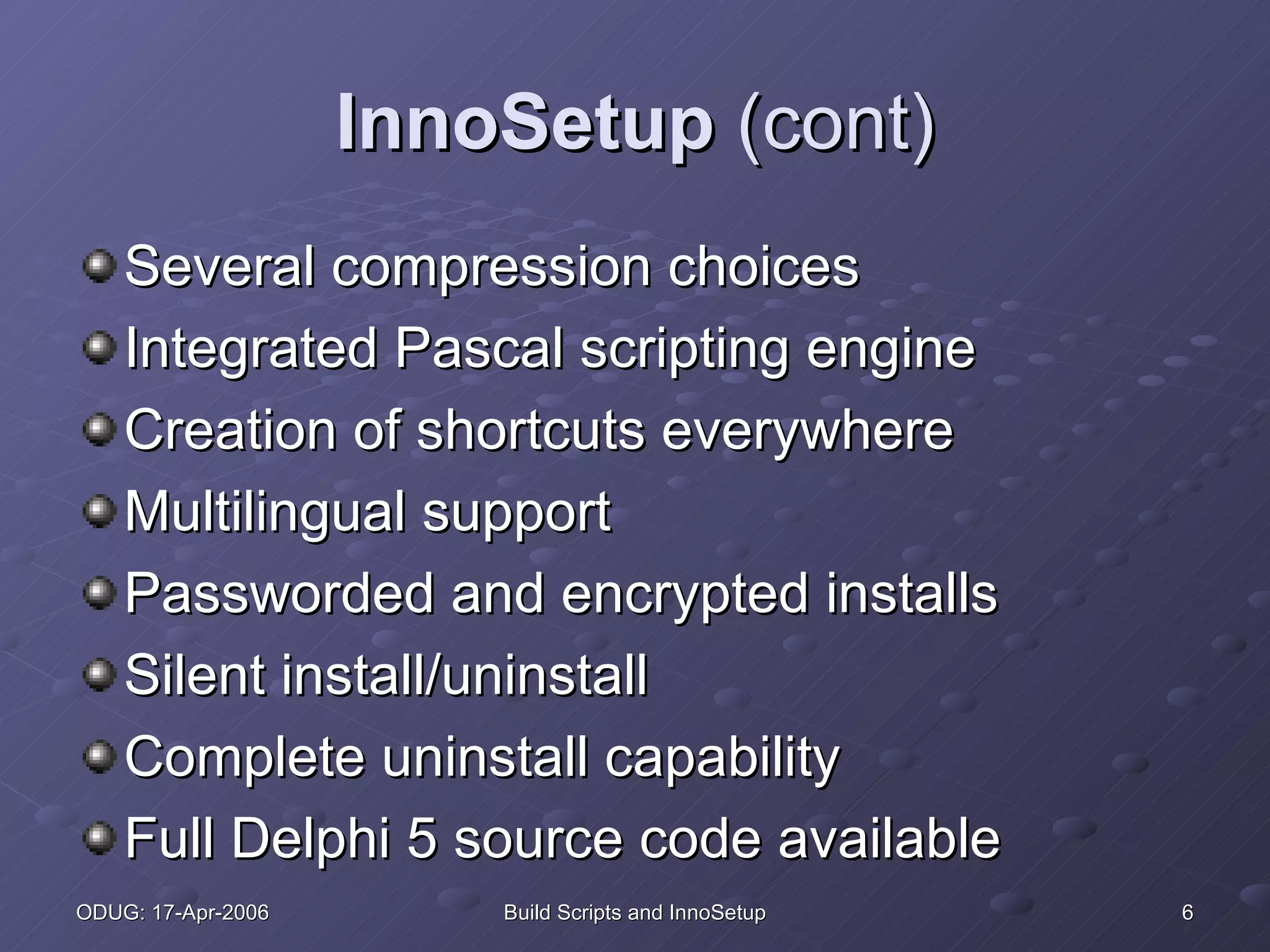 Build Scripts And Inno Setup | PPT