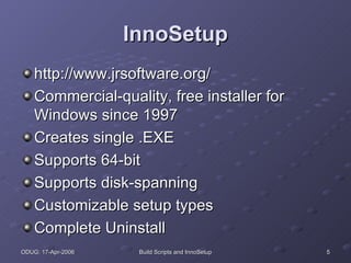 Build Scripts And Inno Setup | PPT
