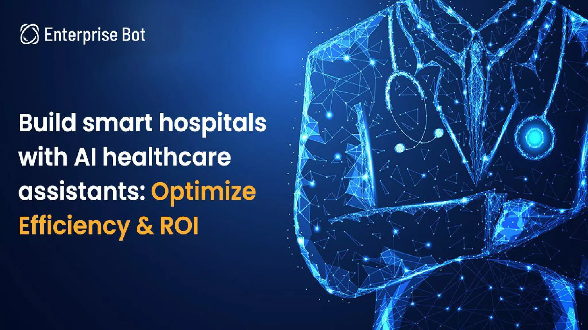 Build smart hospitals with ai healthcare assistants optimize efficiency ...