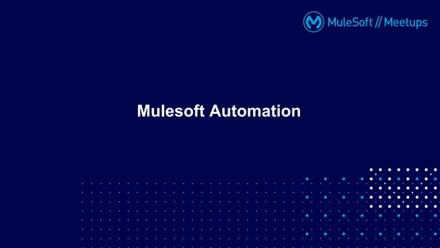 MuleSoft HyperAutomation | PPT