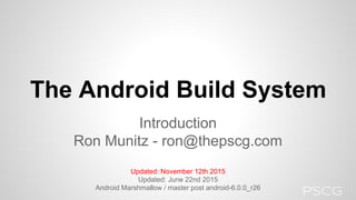 The Android Build System - Android Marshmallow | PDF