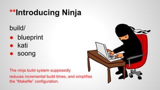 The Android Build System - Android Marshmallow | PDF